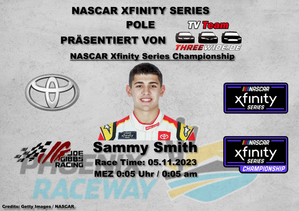 NXS 2023 Phoenix NASCAR Xfinity Series Championship Pole | ThreeWide.de